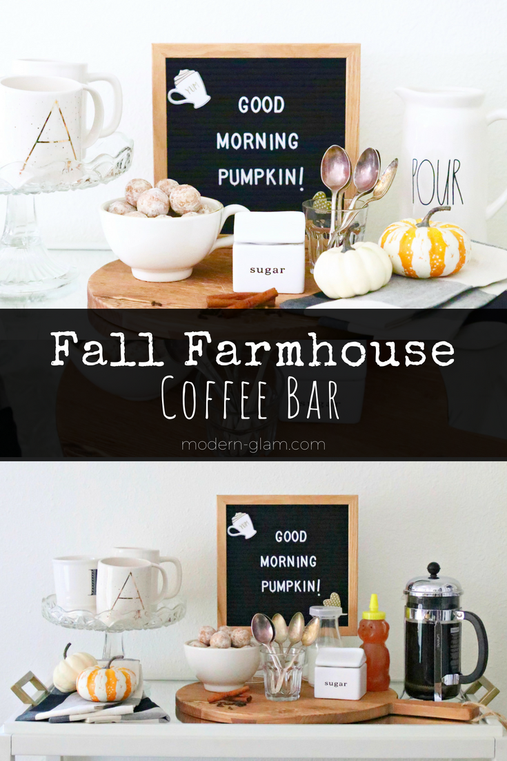 Fall Farmhouse Coffee Bar - Modern Glam - Entertaining