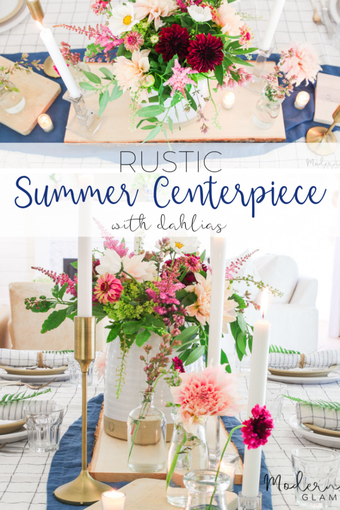 Rustic Summer Centerpiece with Dahlias - Modern Glam