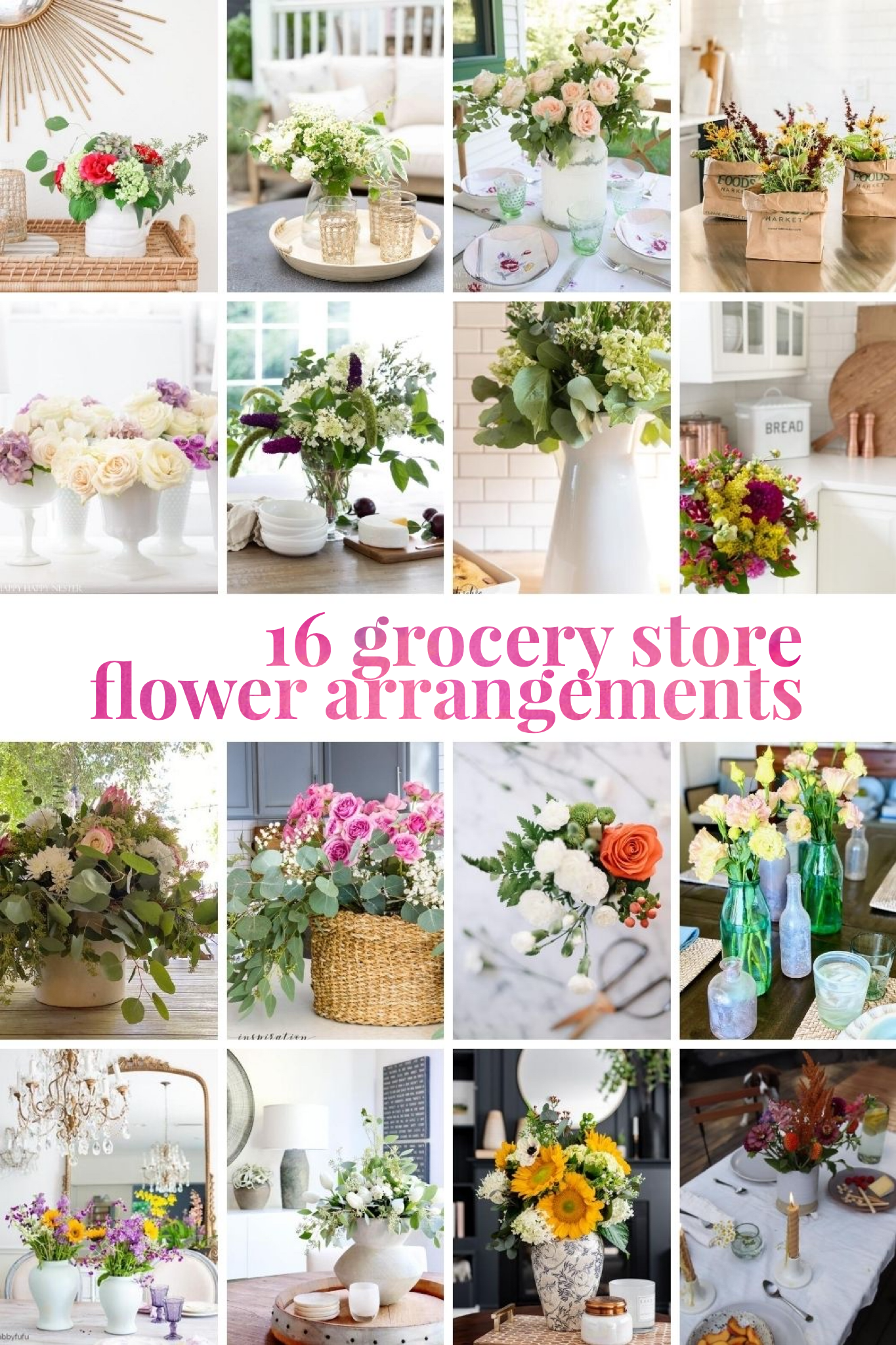 How To Arrange Store Bought Flowers Like A Pro - Modern Glam