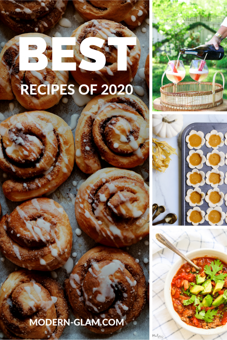 My Favorite Recipes from 2020 - Modern Glam - Recipes