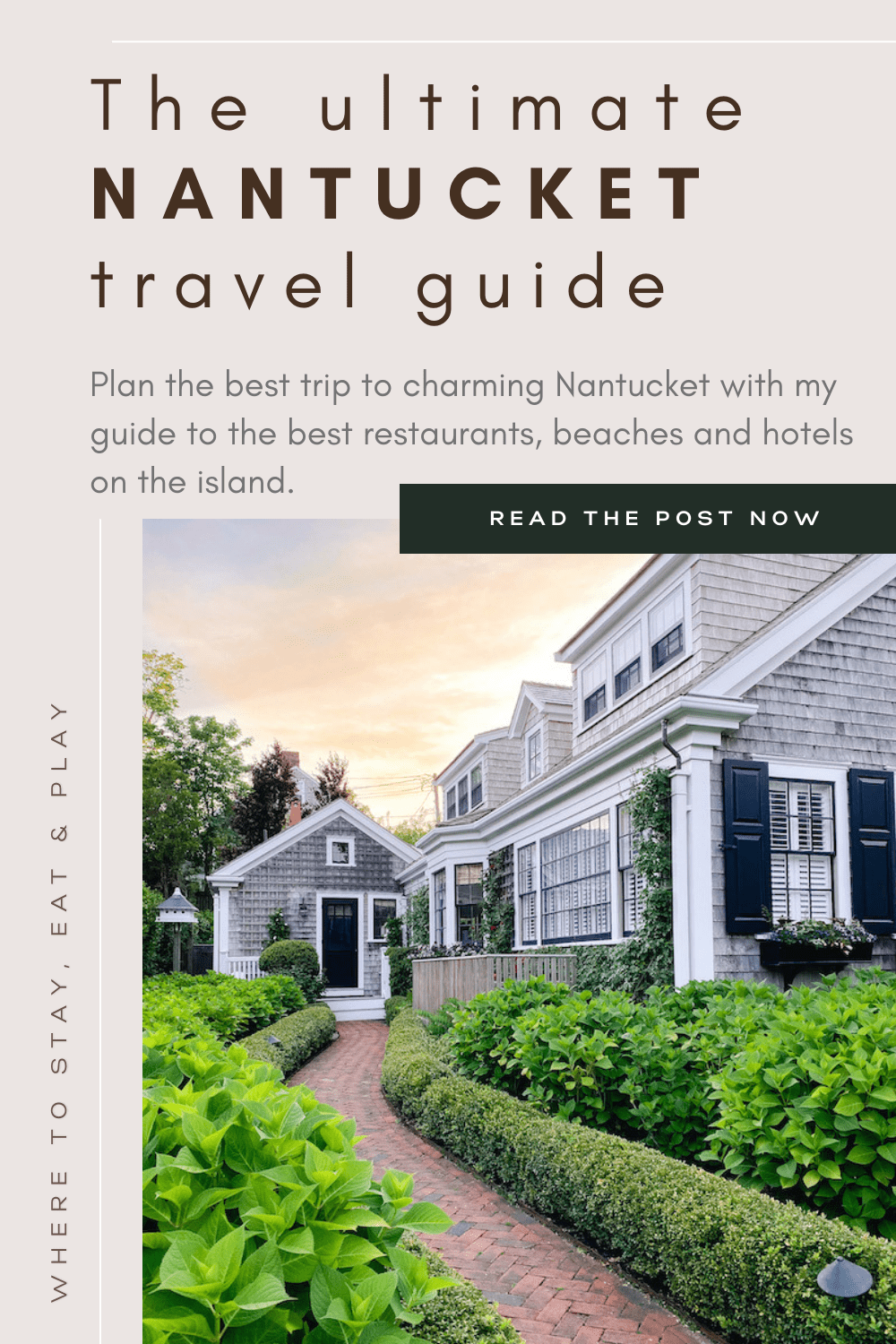 Nantucket Travel Guide - Modern Glam - Travel