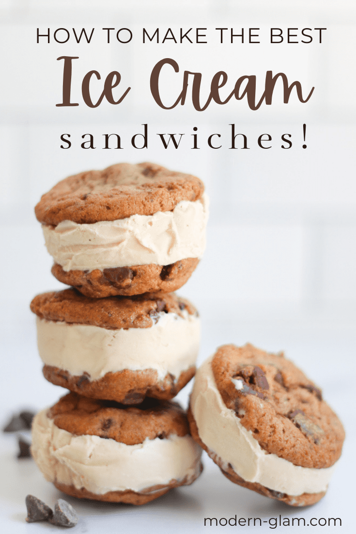 Tips for Making Homemade Ice Cream Cookie Sandwiches - Modern Glam