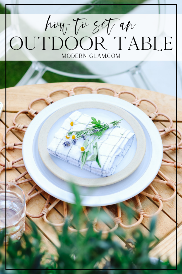 How To Set An Outdoor Table For Summer - Modern Glam